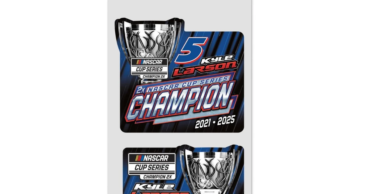 Hendrick Motorsports Kyle Larson #5 2025 NASCAR Champion 2pk 4" x 8 ...