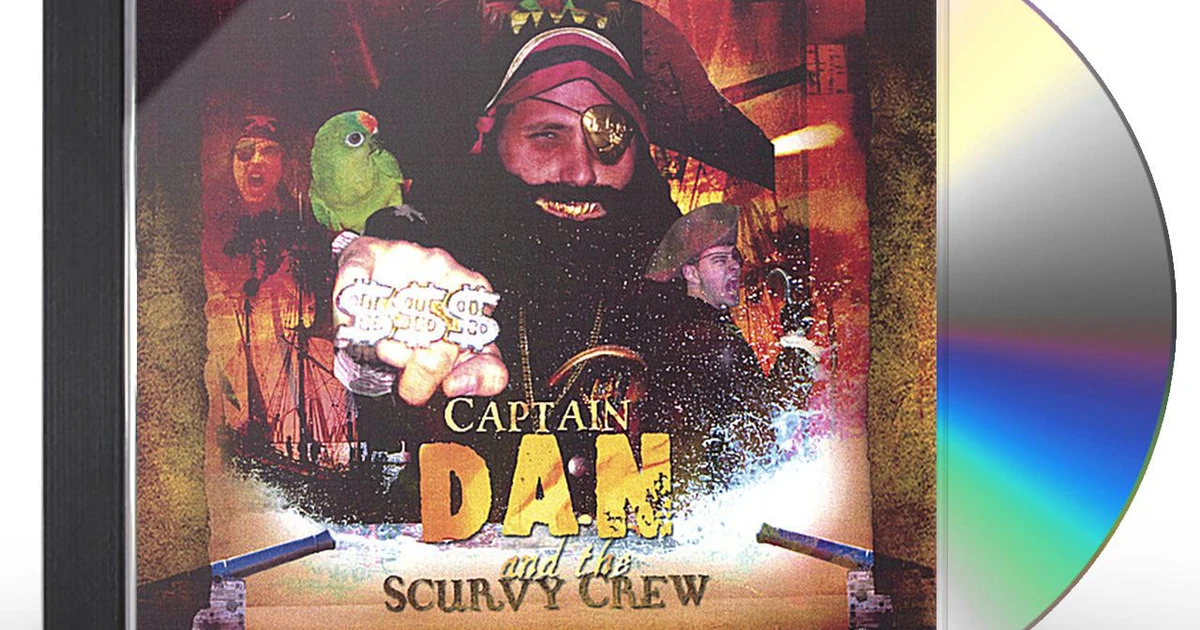 Captain Dan & The Scurvy Crew AUTHENTIC PIRATE HIP HOP CD