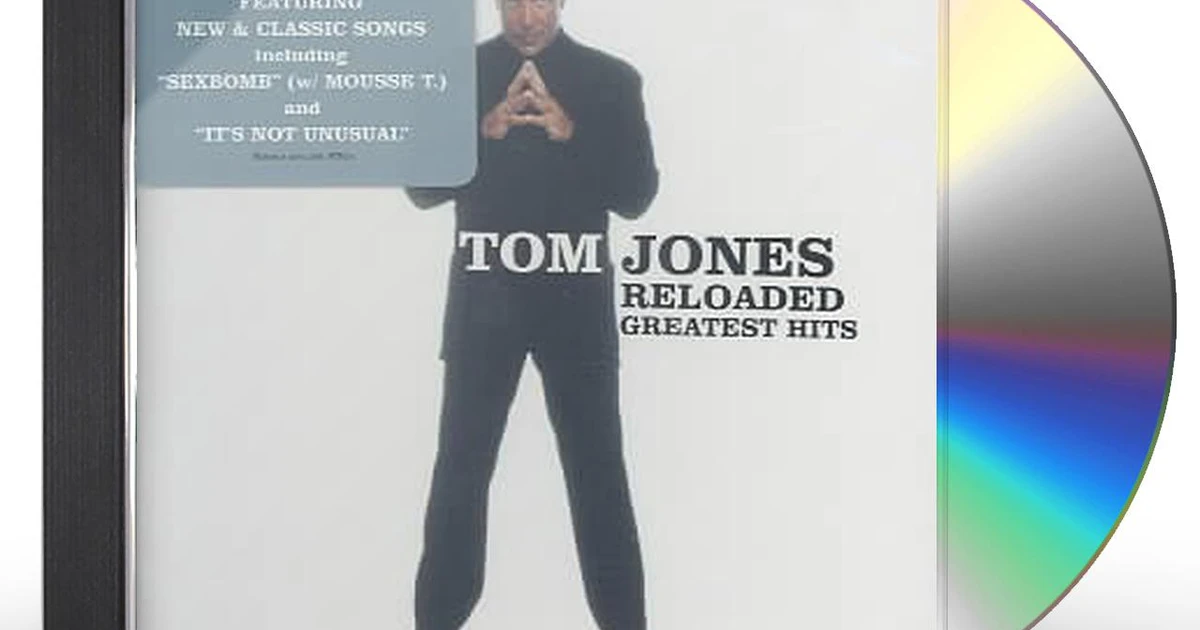 Tom Jones Reloaded (Greatest Hits) CD