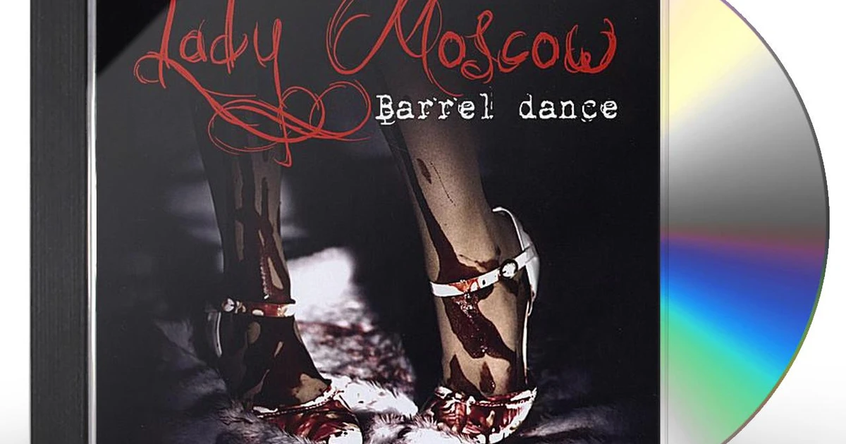 Lady Moscow BARREL DANCE CD