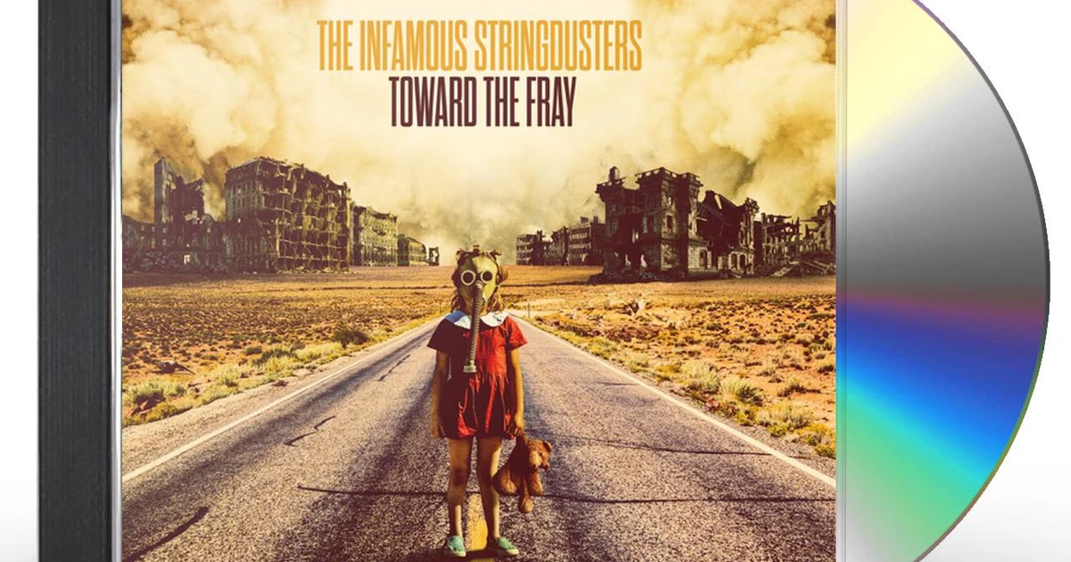 The Infamous Stringdusters Toward The Fray CD