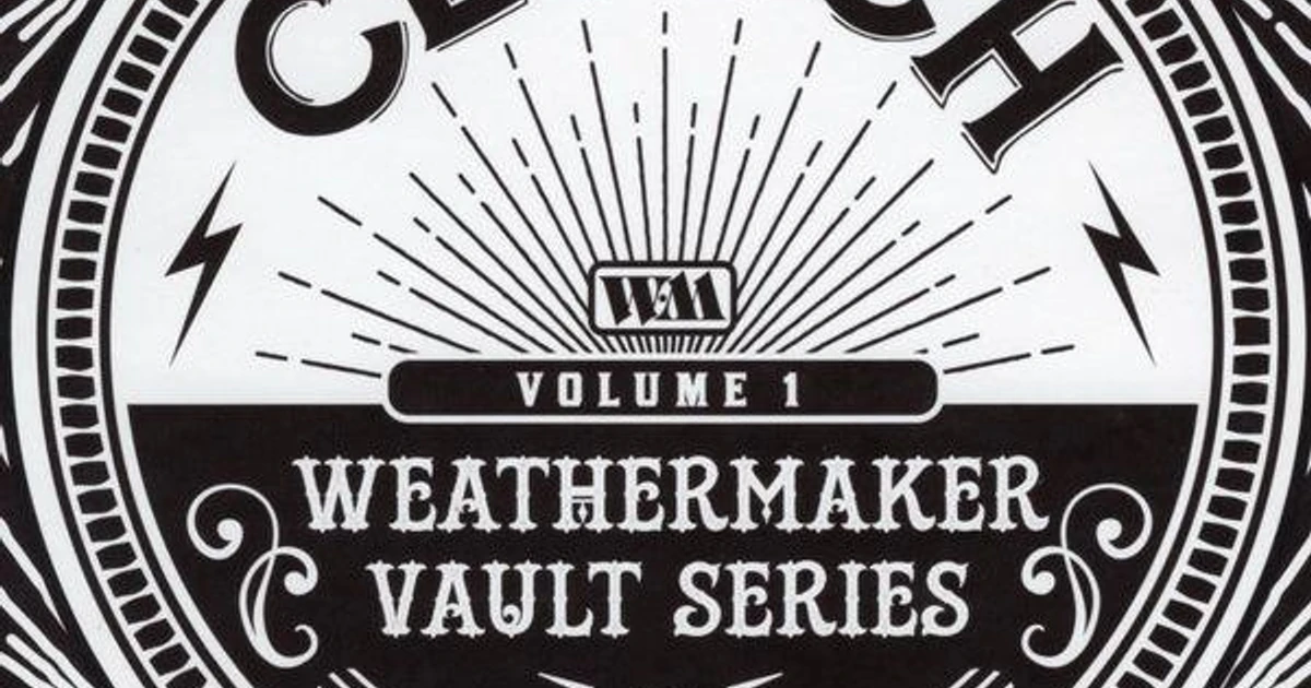 Clutch WEATHERMAKER VAULT SERIES 1 Vinyl Record