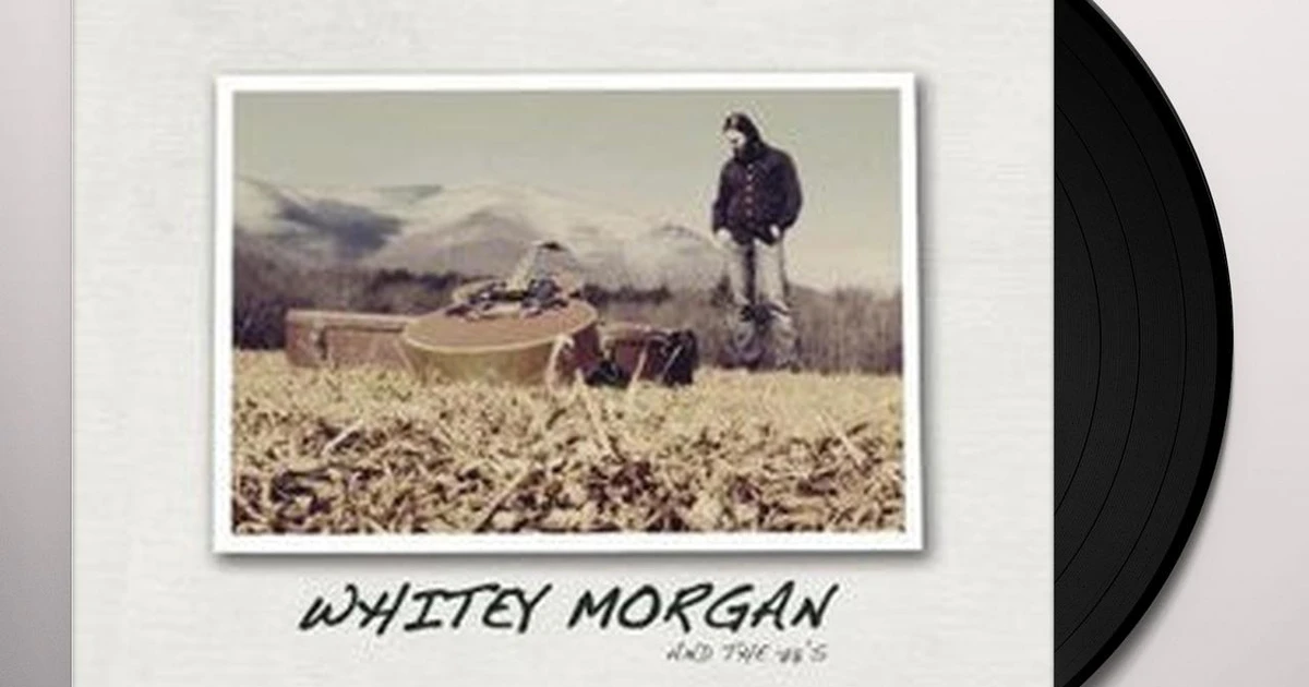 Whitey Morgan and the 78's Vinyl Record