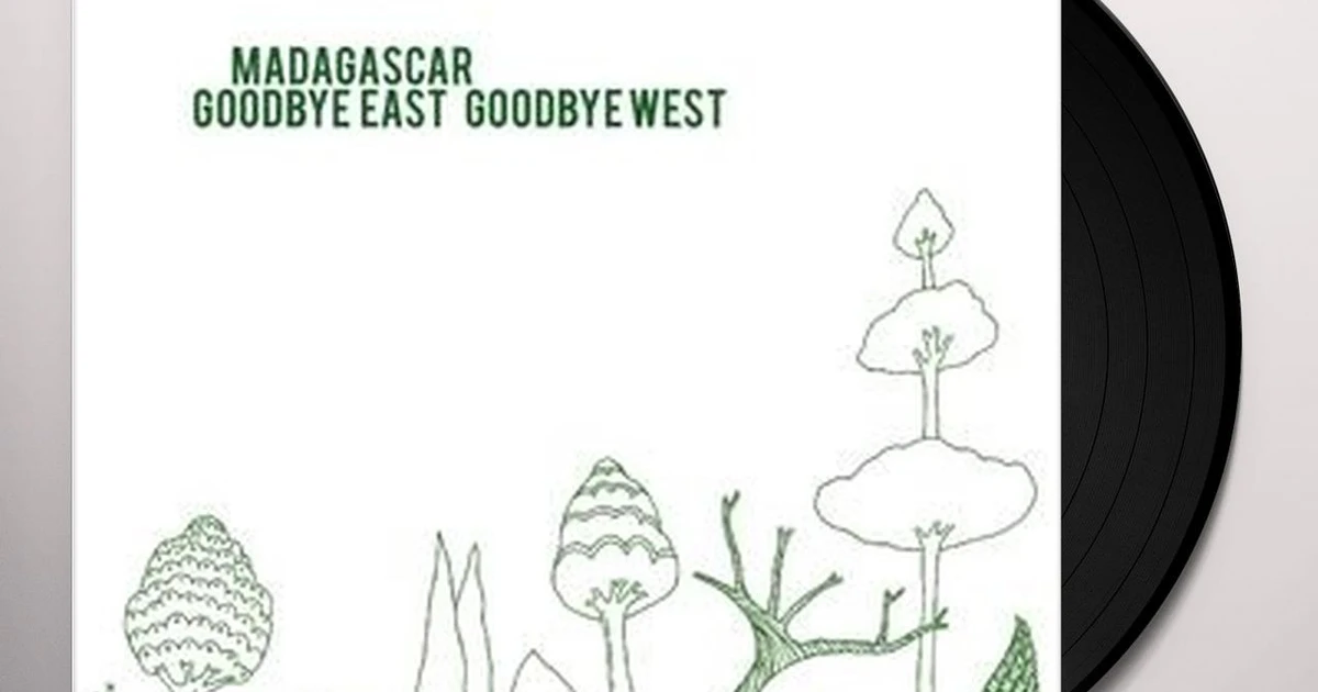 Madagascar Goodbye East Goodbye West Vinyl Record